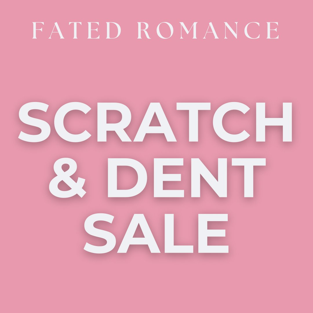 Scratch And Dent Sets Fated Romance